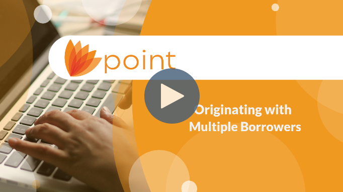 Tutorial - Originating with Multiple Borrowers